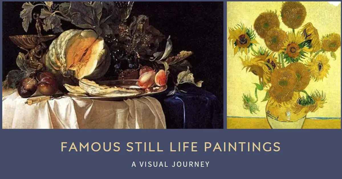 Famous Still Life Paintings: 9 Timeless Pieces From History Famous Still Life Paintings: 9 Timeless Pieces From History